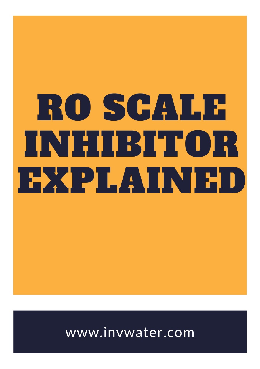RO Scale Inhibitor Explained – Innovative Water